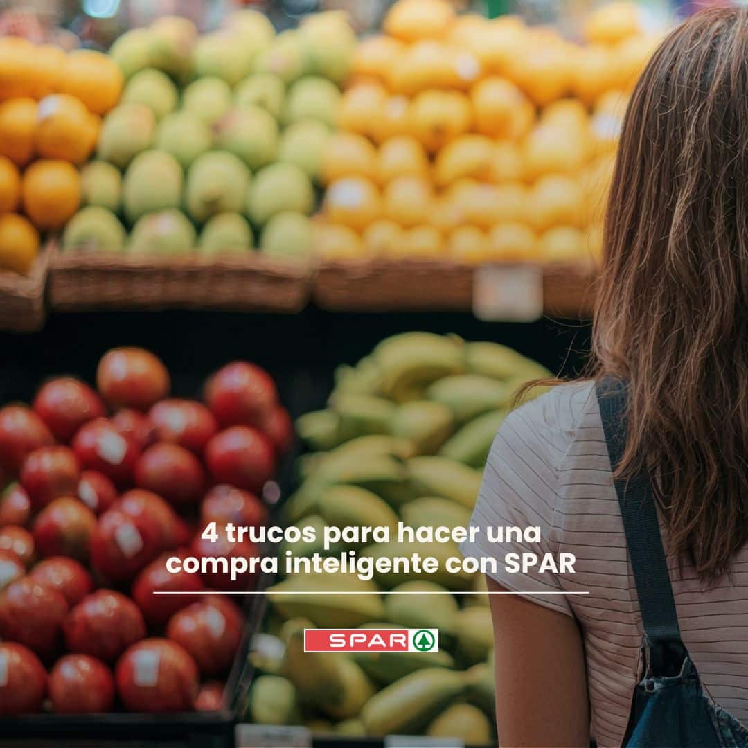 4 trucos para hacer una compra inteligente con SPAR - SPAR